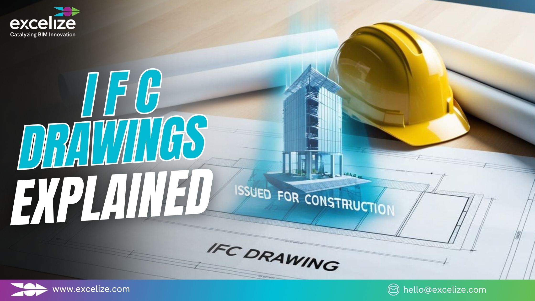 IFC Drawings Explained: A Complete Guide To Issued For Construction ...